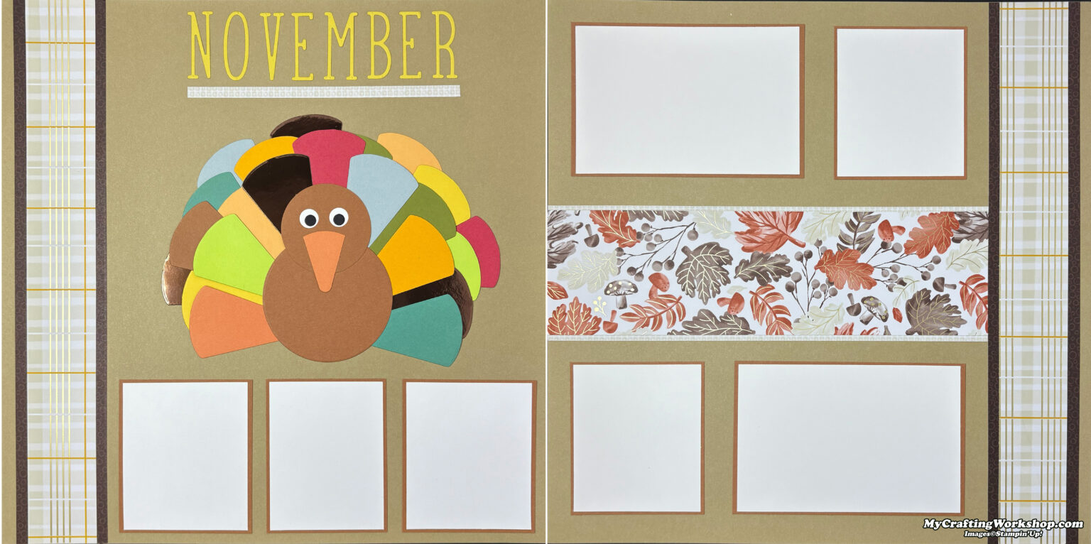 Monthly Layout - November - My Crafting Workshop